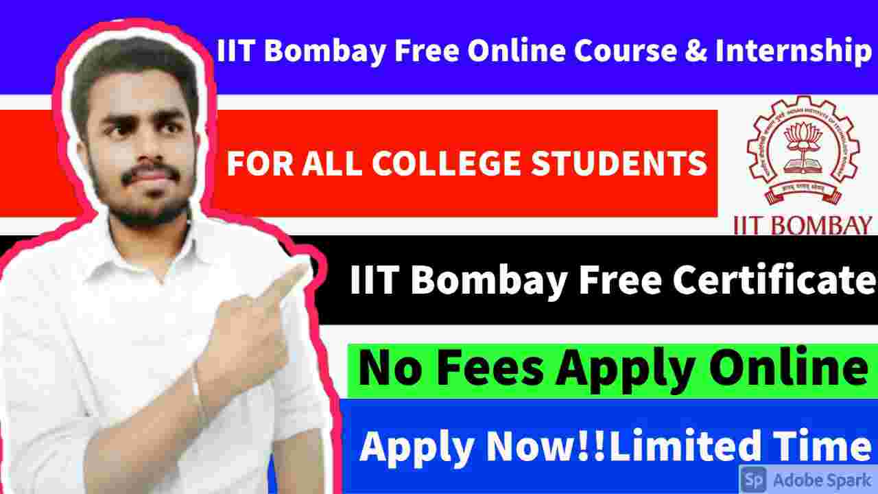 IIT Bombay Free Online Course & Internships | Free Swags & Goodies in ...
